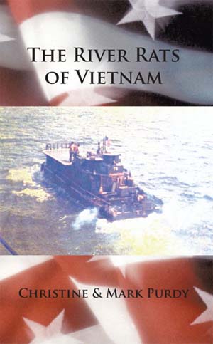 The River Rats of Vietnam – Christine and Mark Purdy – The Mobile ...